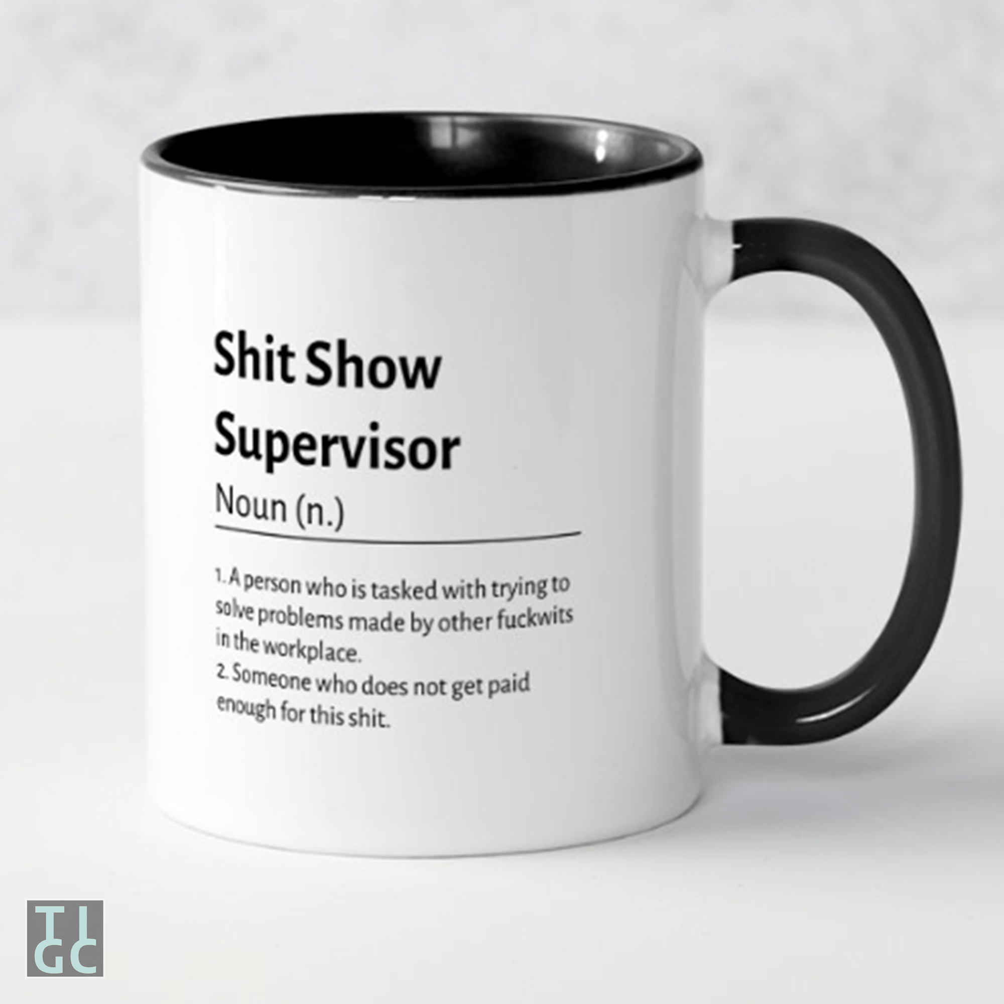 Shit Show Supervisor - The Inappropriate Gift Co